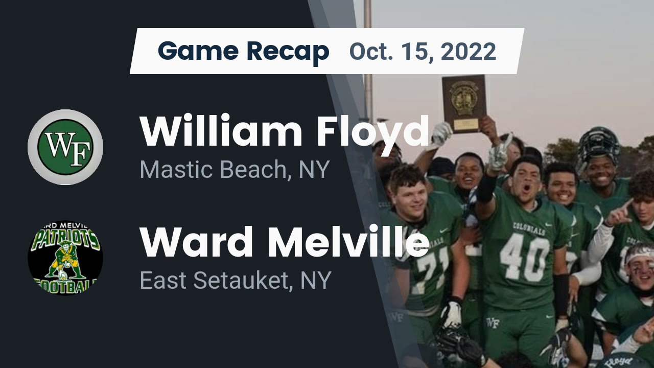 Videos - William Floyd Colonials (Mastic Beach, NY) Varsity Football
