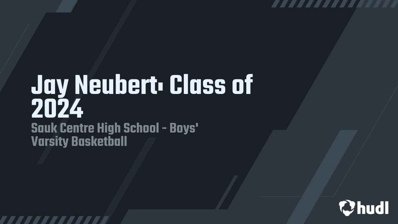 Jay Neubert: Class of 2024 - Sauk Centre highlights - Hudl