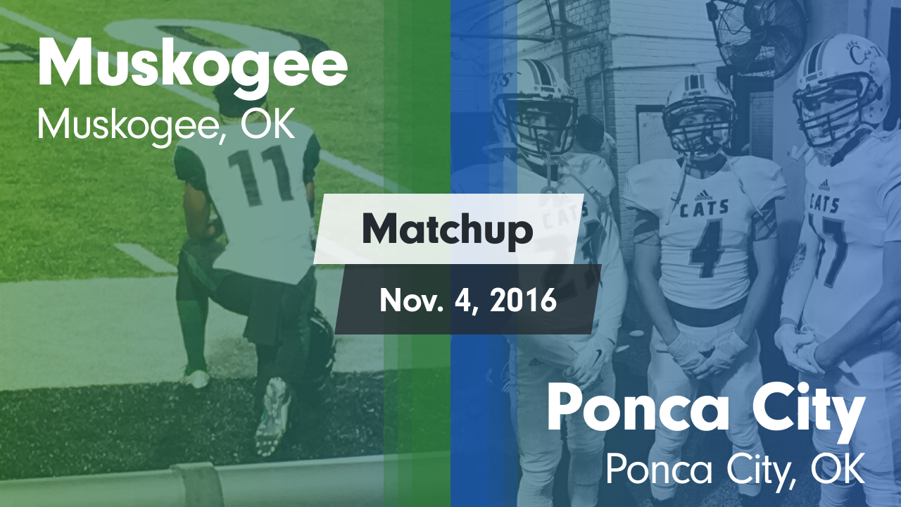 Matchup: Muskogee vs. Ponca City 2016 - Muskogee High School highlights ...