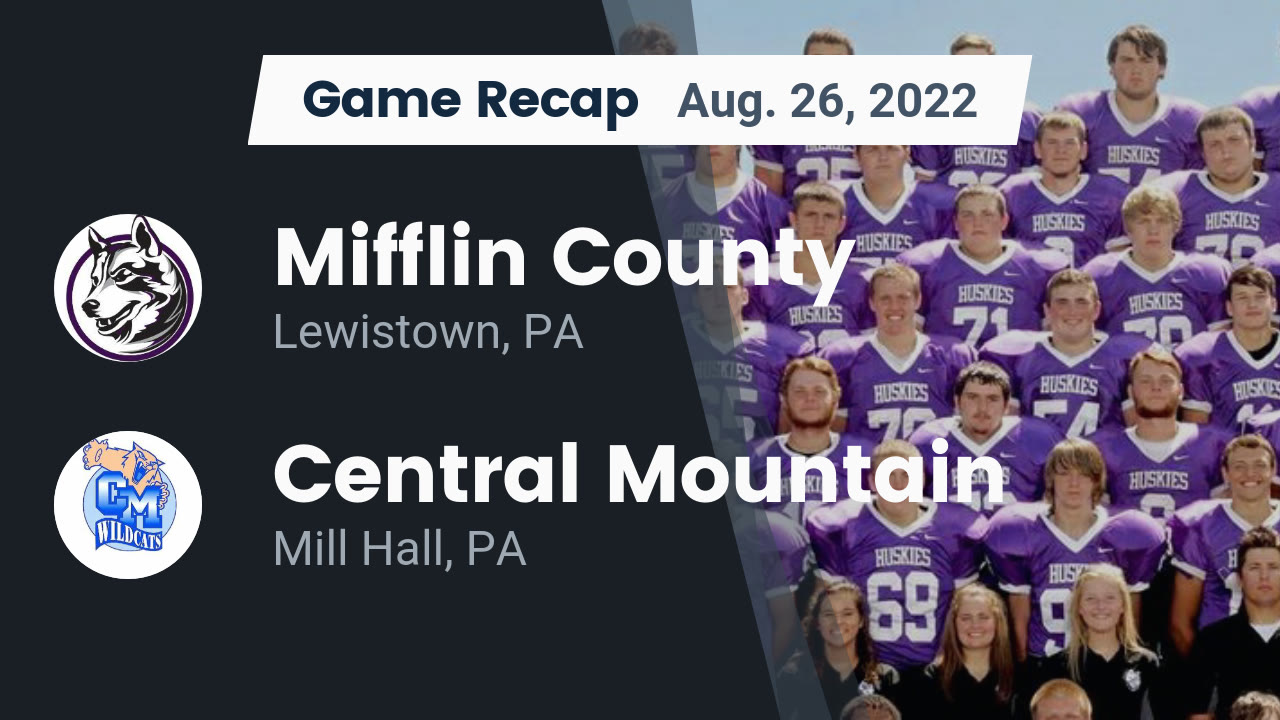 Recap: Mifflin County vs. Central Mountain 2022 - Mifflin County HS highlights - Hudl