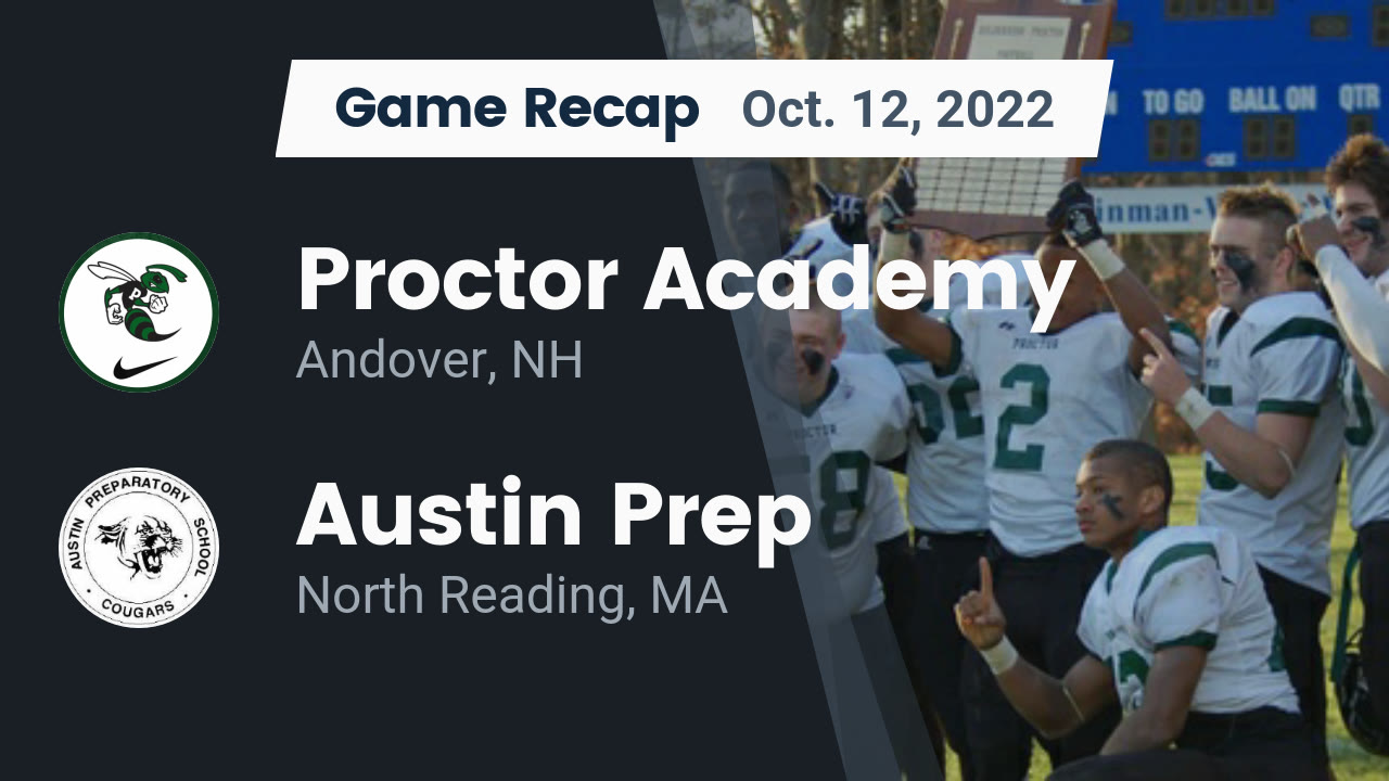 Recap: Proctor Academy vs. Austin Prep 2022 - Proctor Academy ...