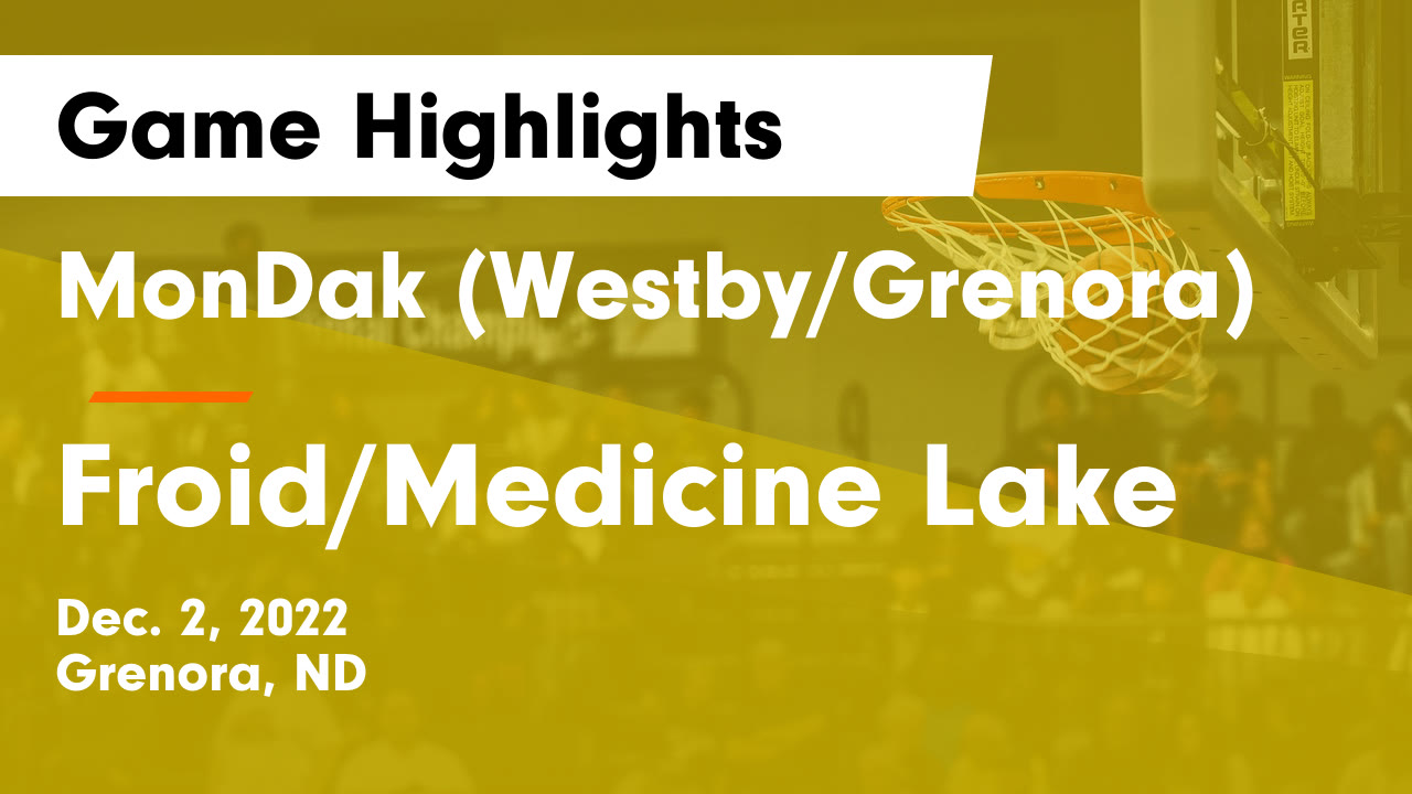 MonDak (Westby/Grenora) vs Froid/Medicine Lake Game Highlights - Dec. 2 ...