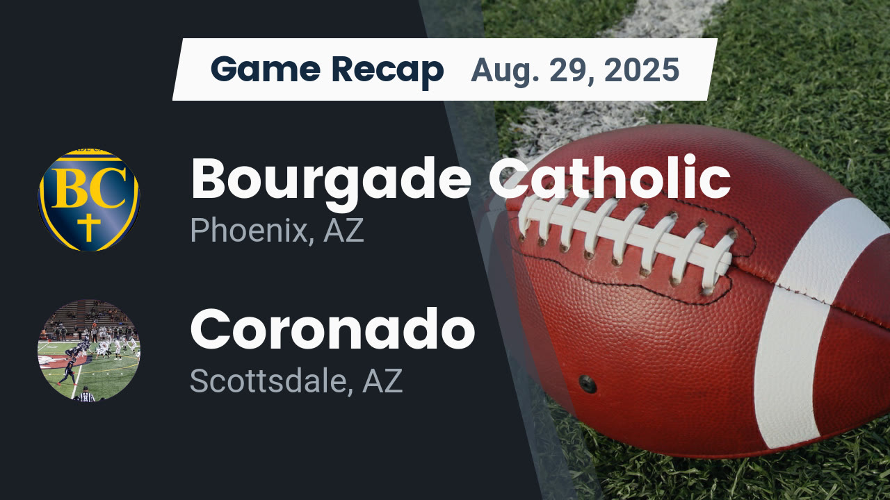 Recap: Bourgade Catholic vs. Coronado 2025 - Bourgade Catholic ...