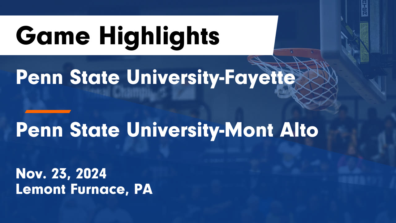 Penn State University-Fayette vs Penn State University-Mont Alto Game ...
