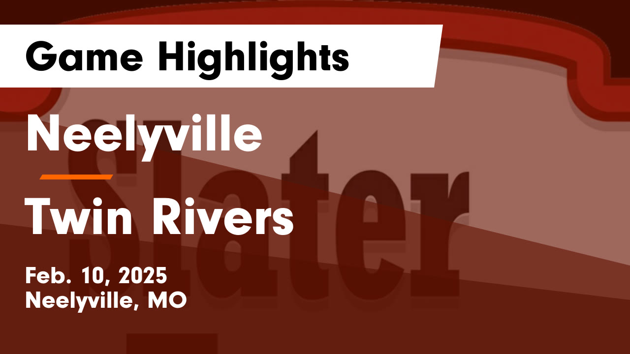 Neelyville vs Twin Rivers Game Highlights - Feb. 10, 2025 - Neelyville ...