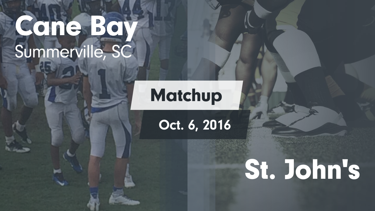Matchup: Cane Bay vs. St. John's 2016 - Cane Bay High School highlights ...