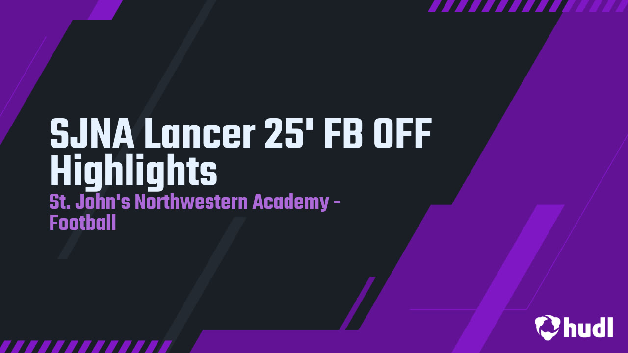 SJNA Lancer 25' FB OFF Highlights - St. John's Northwest highlights - Hudl