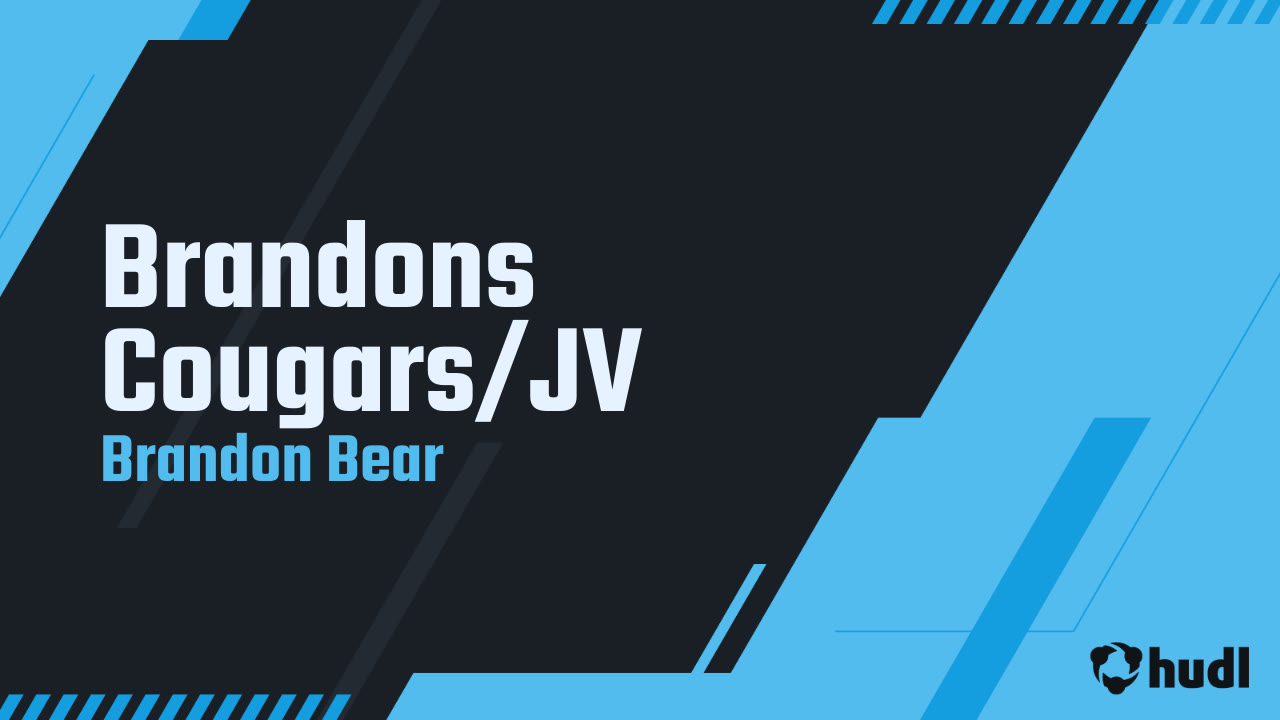 Brandons Cougars/JV - Brandon Bear highlights - Hudl