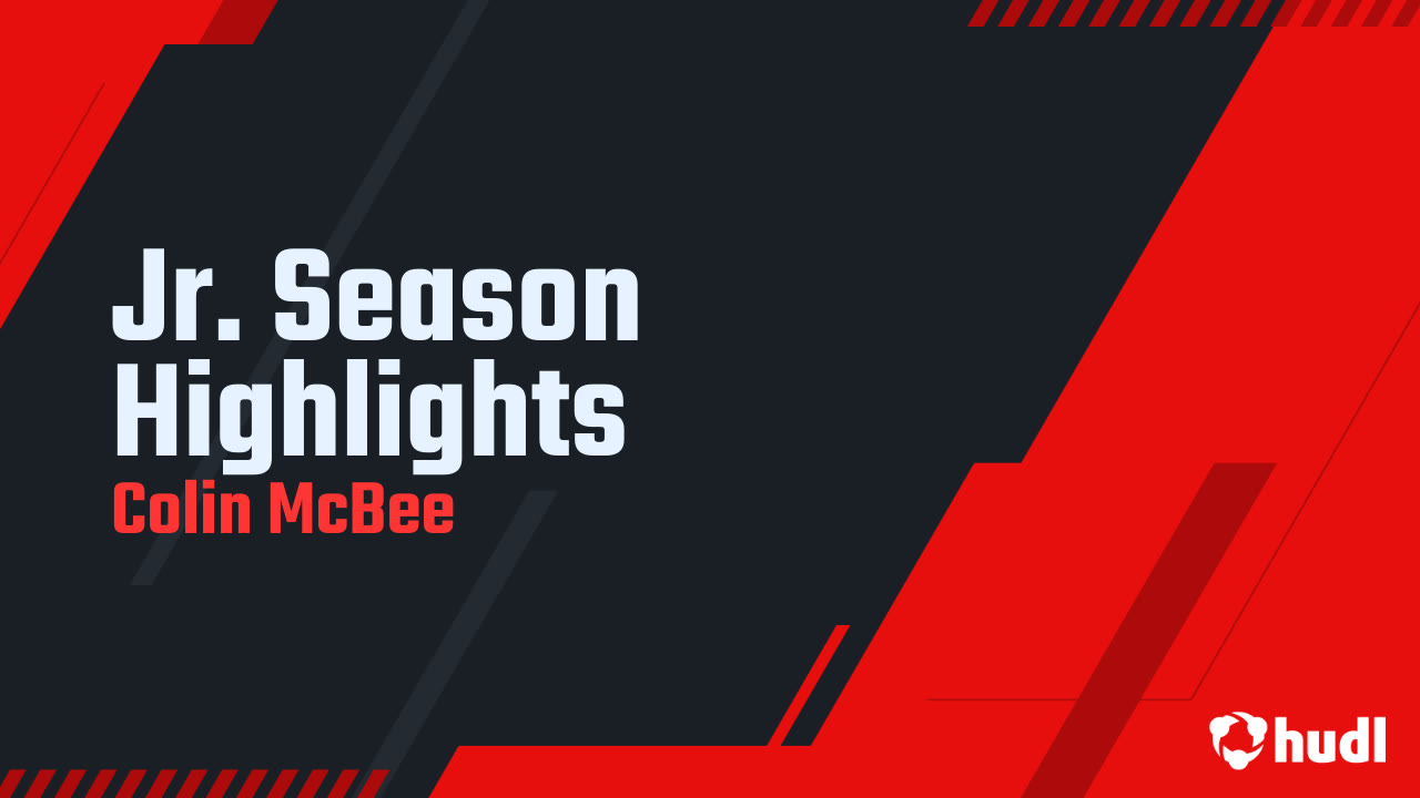 Jr. Season Highlights - Colin McBee highlights - Hudl