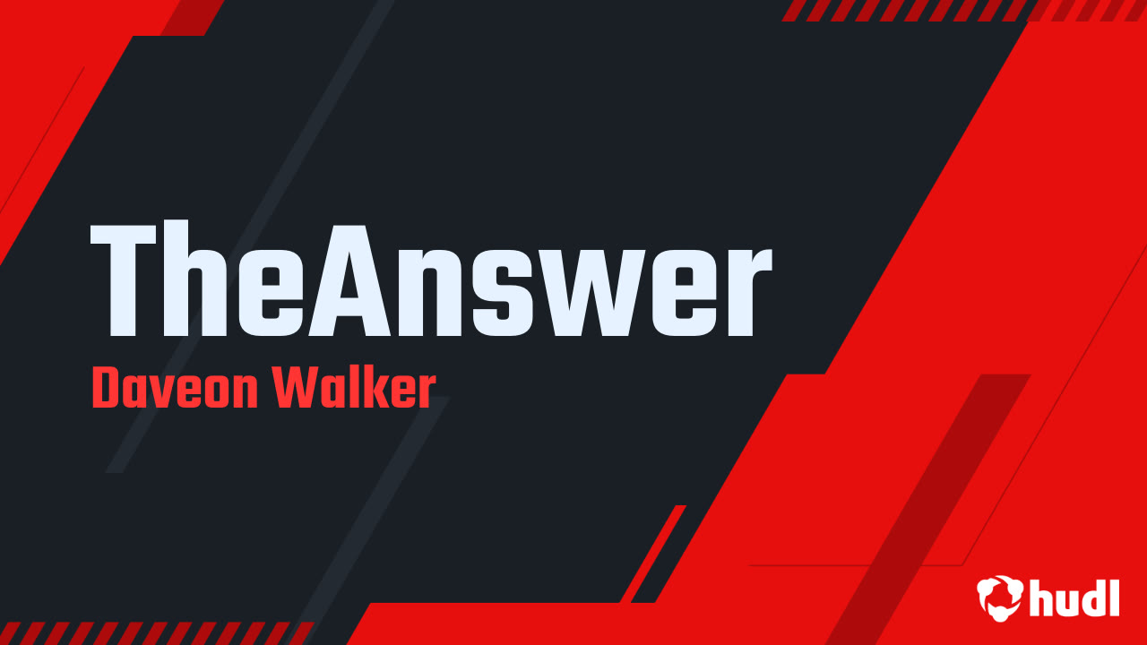 TheAnswer - Daveon Walker highlights - Hudl