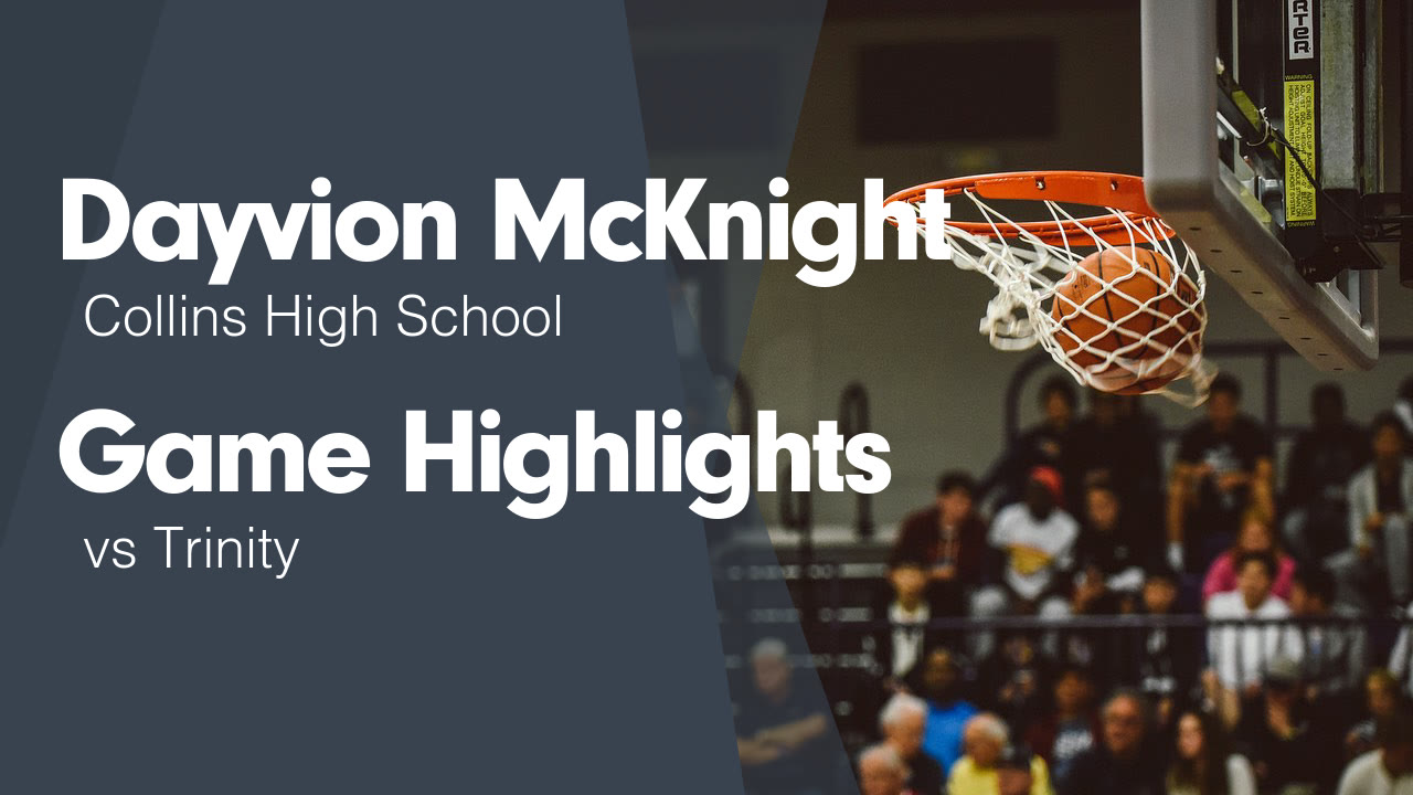 Game Highlights vs Trinity - Dayvion McKnight highlights - Hudl