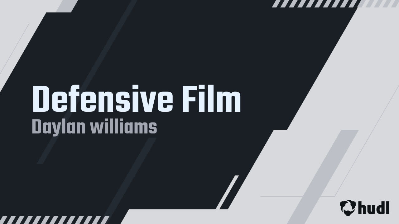 Defensive Film - Daylan williams highlights - Hudl
