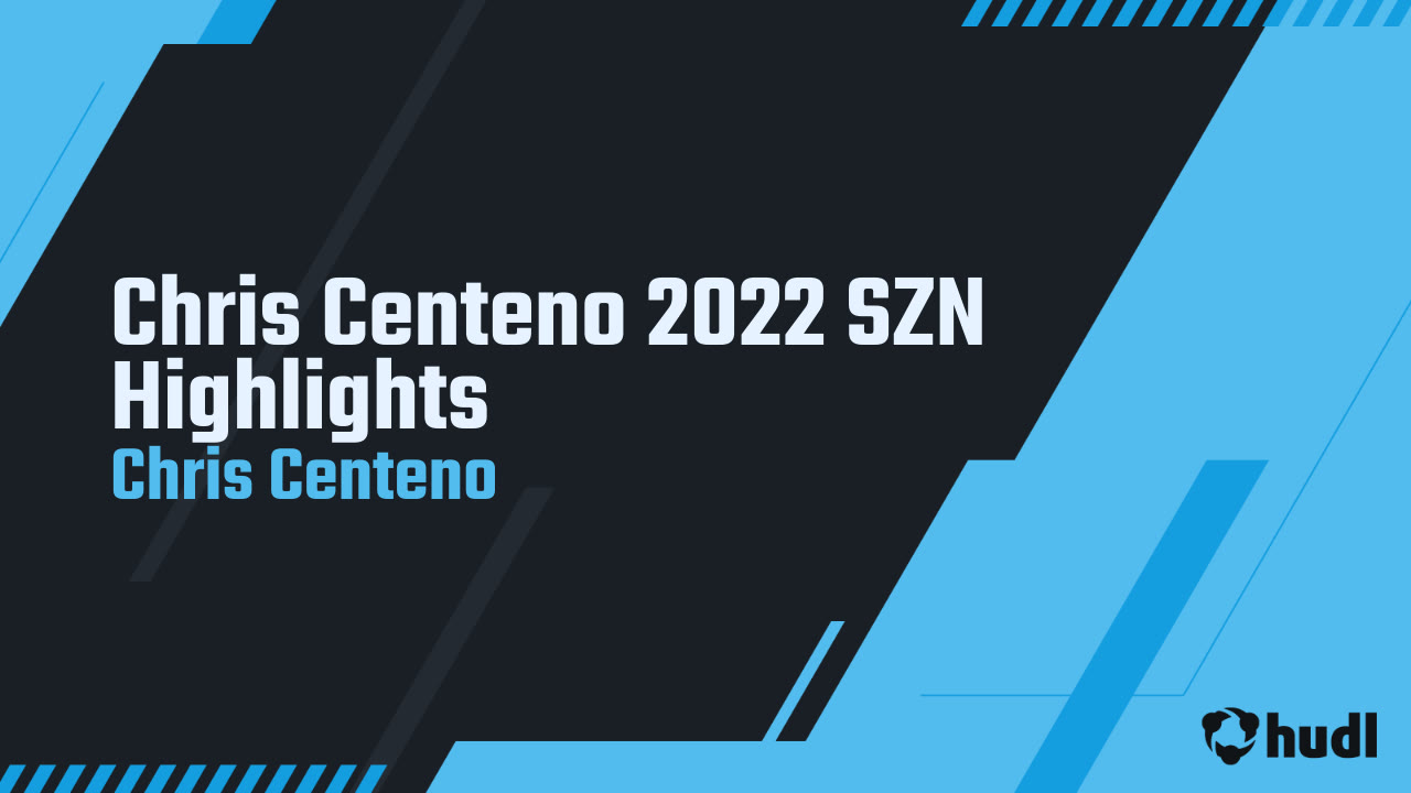 Chris Centeno 2022 SZN Highlights - Chris Centeno highlights - Hudl