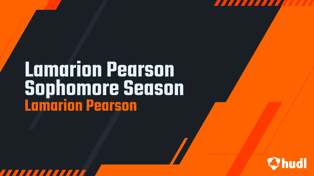 Lamarion Pearson Sophomore Season - Lamarion Pearson highlights - Hudl
