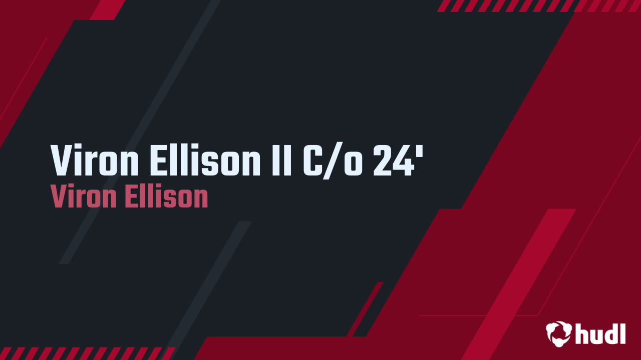 Viron Ellison II C/o 24' - Viron Ellison highlights - Hudl
