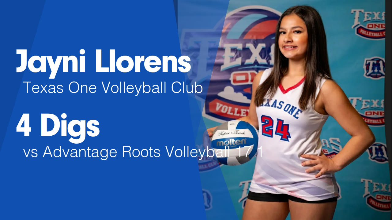 4 Digs vs Advantage Roots Volleyball 17 1 - Jayni Llorens highlights - Hudl
