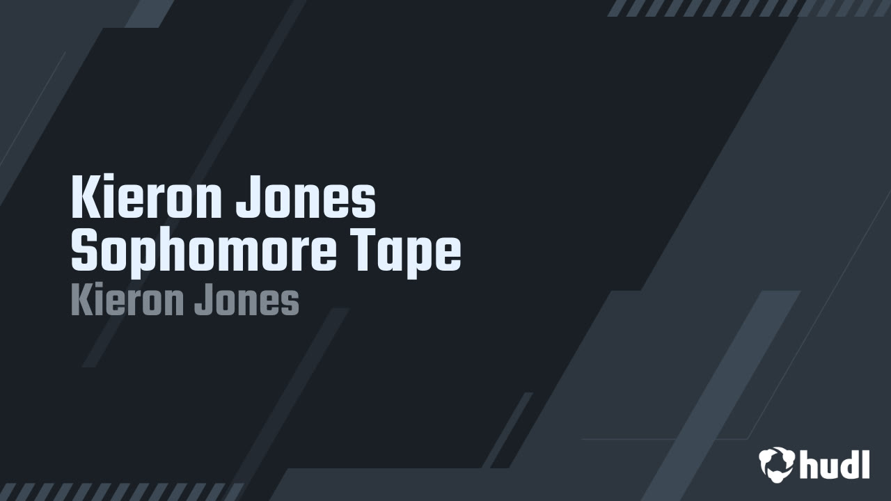Kieron Jones Sophomore Tape - Kieron Jones highlights - Hudl