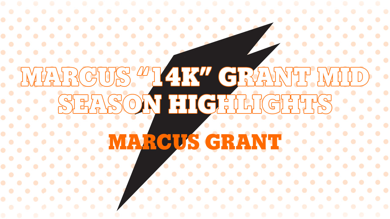 Marcus “14k” Grant Mid Season Highlights - Marcus Grant highlights - Hudl