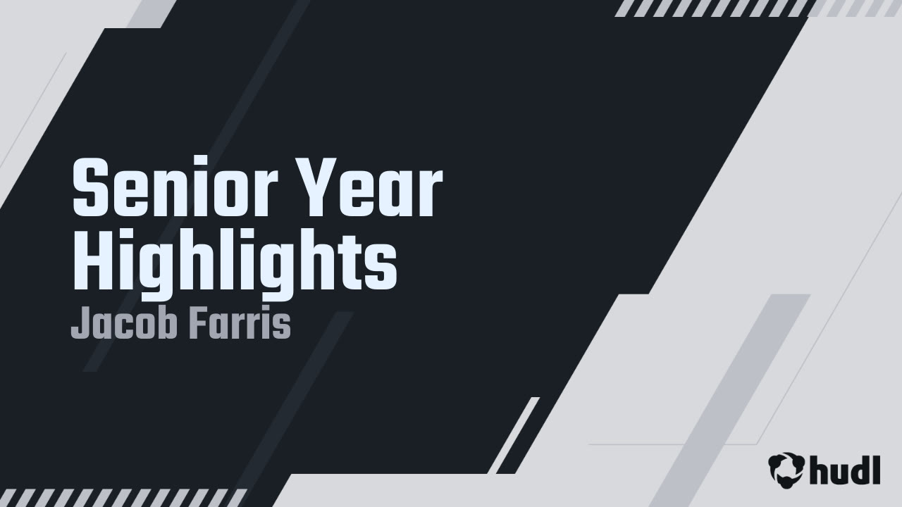 Senior Year Highlights - Jacob Farris highlights - Hudl