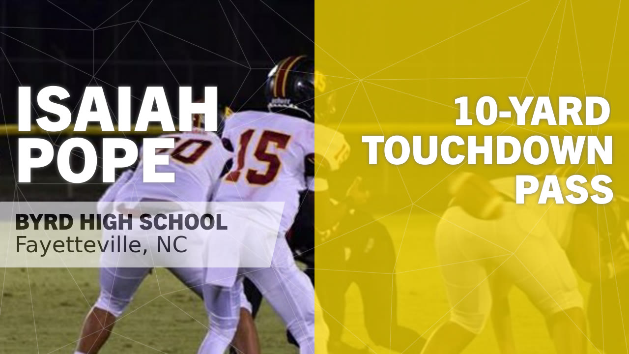 10-yard Touchdown Pass vs Lumberton - Isaiah Pope highlights - Hudl