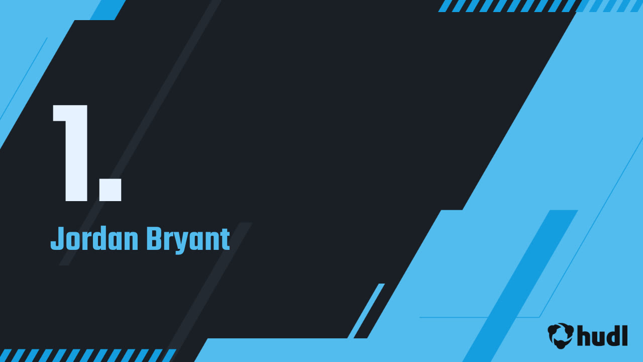 1. - Jordan Bryant highlights - Hudl