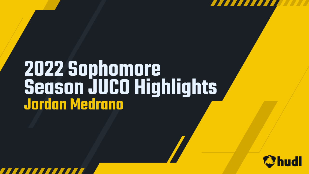 2022 Sophomore Season JUCO Highlights - Jordan Medrano highlights - Hudl