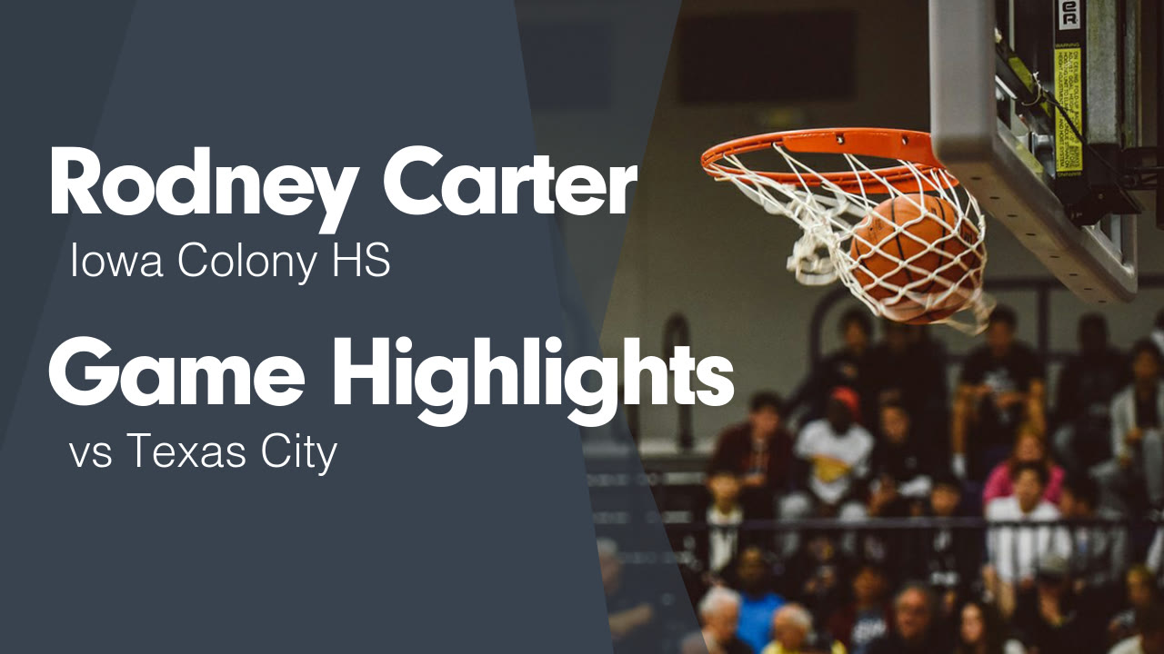 Game Highlights vs Texas City - Rodney Carter highlights - Hudl