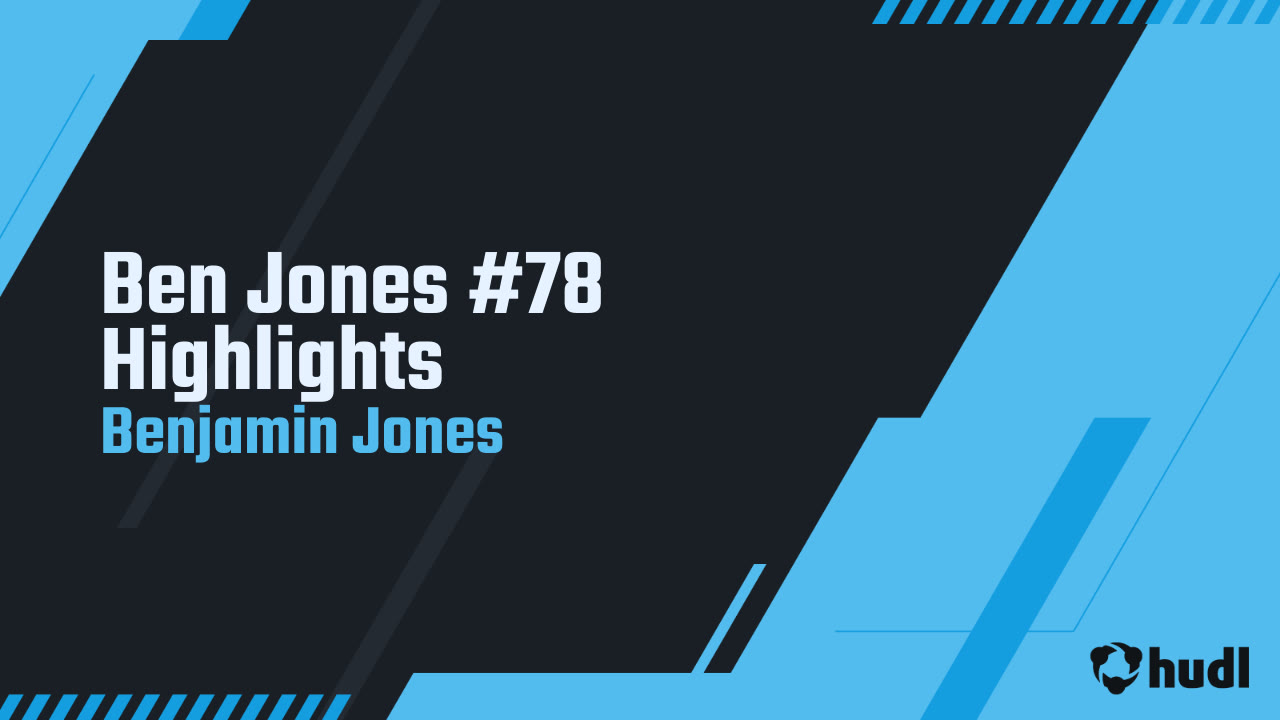 Ben Jones #78 Highlights - Benjamin Jones highlights - Hudl