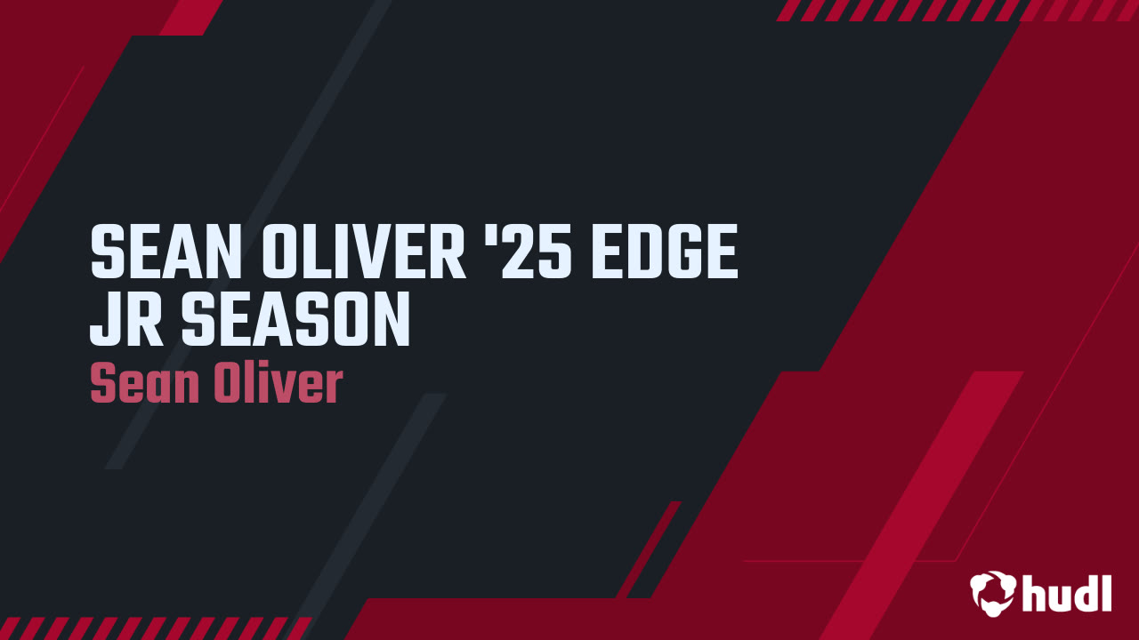 SEAN OLIVER '25 EDGE JR SEASON - Sean Oliver highlights - Hudl