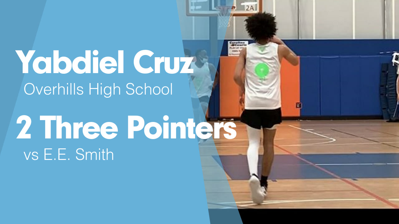 2 Three Pointers vs E.E. Smith - Yabdiel Cruz highlights - Hudl