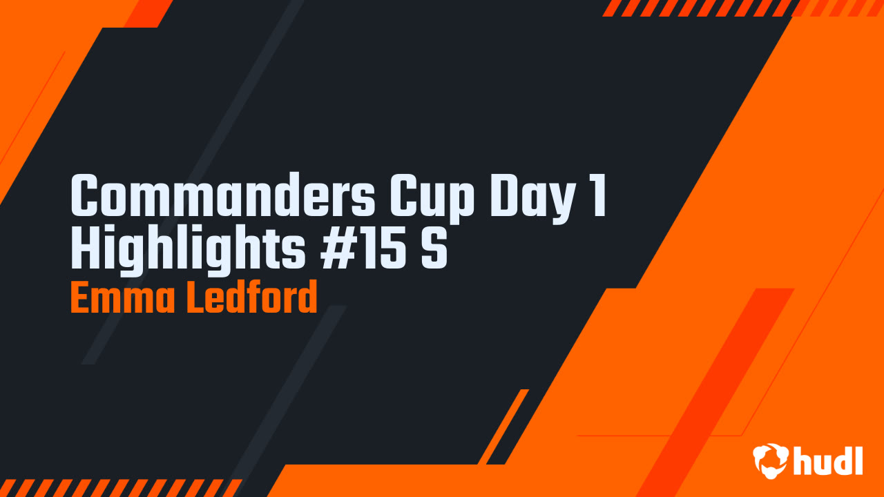 Watch "Commanders Cup Day 1 Highlights, #15, Setter" - Emma Ledford's ...