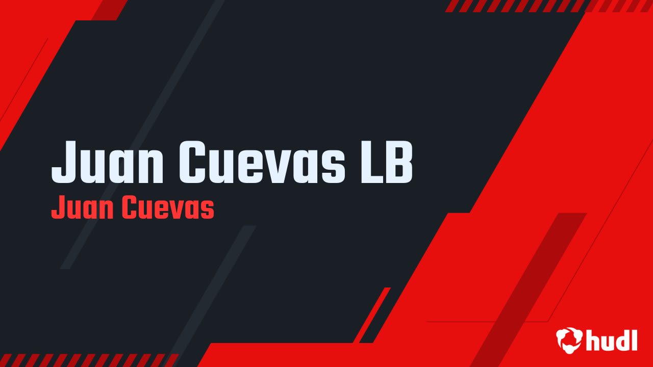 Juan Cuevas LB - Juan Cuevas highlights - Hudl