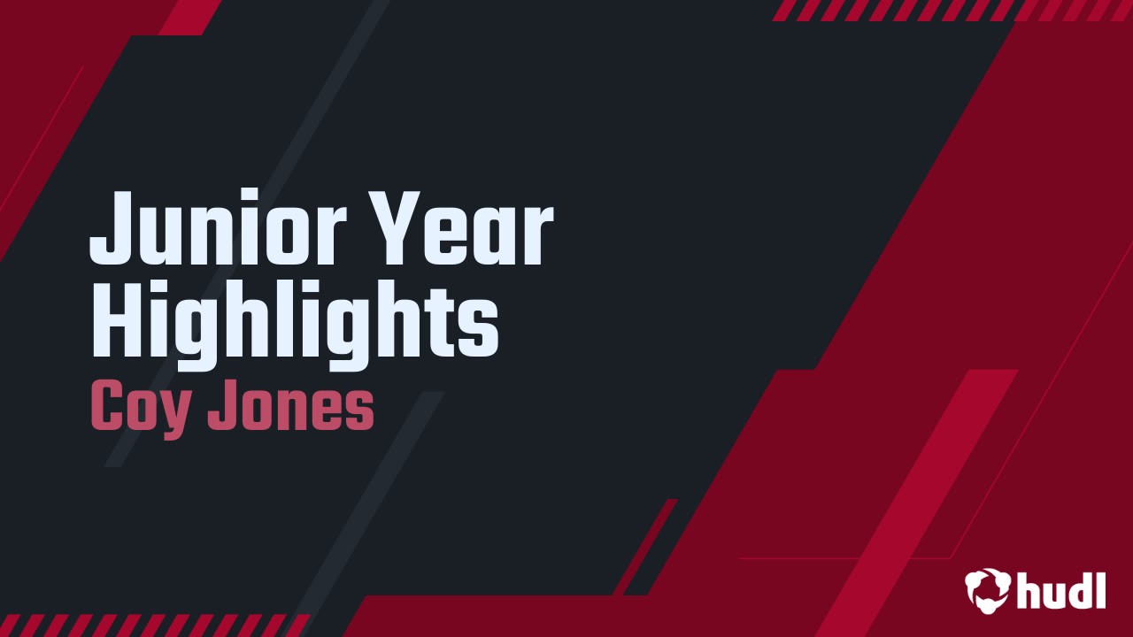 Junior Year Highlights - Coy Jones highlights - Hudl