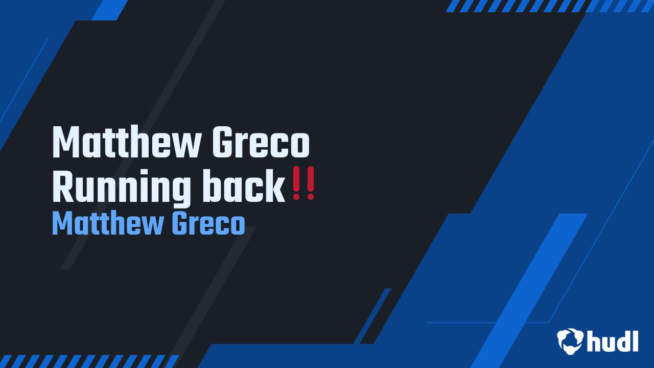 Matthew Greco 2026 Rb - Matthew Greco highlights - Hudl