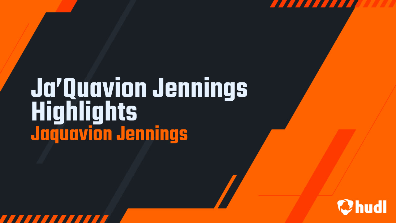 Ja’Quavion Jennings Highlights - Jaquavion Jennings highlights - Hudl