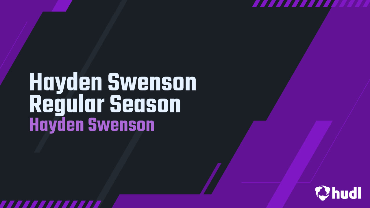 Hayden Swenson Regular Season - Hayden Swenson highlights - Hudl