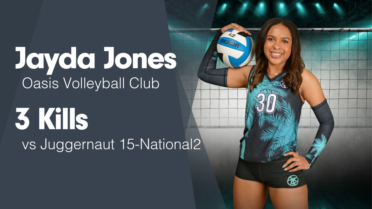 3 Kills vs Juggernaut 15-National2 - Jayda Jones highlights - Hudl