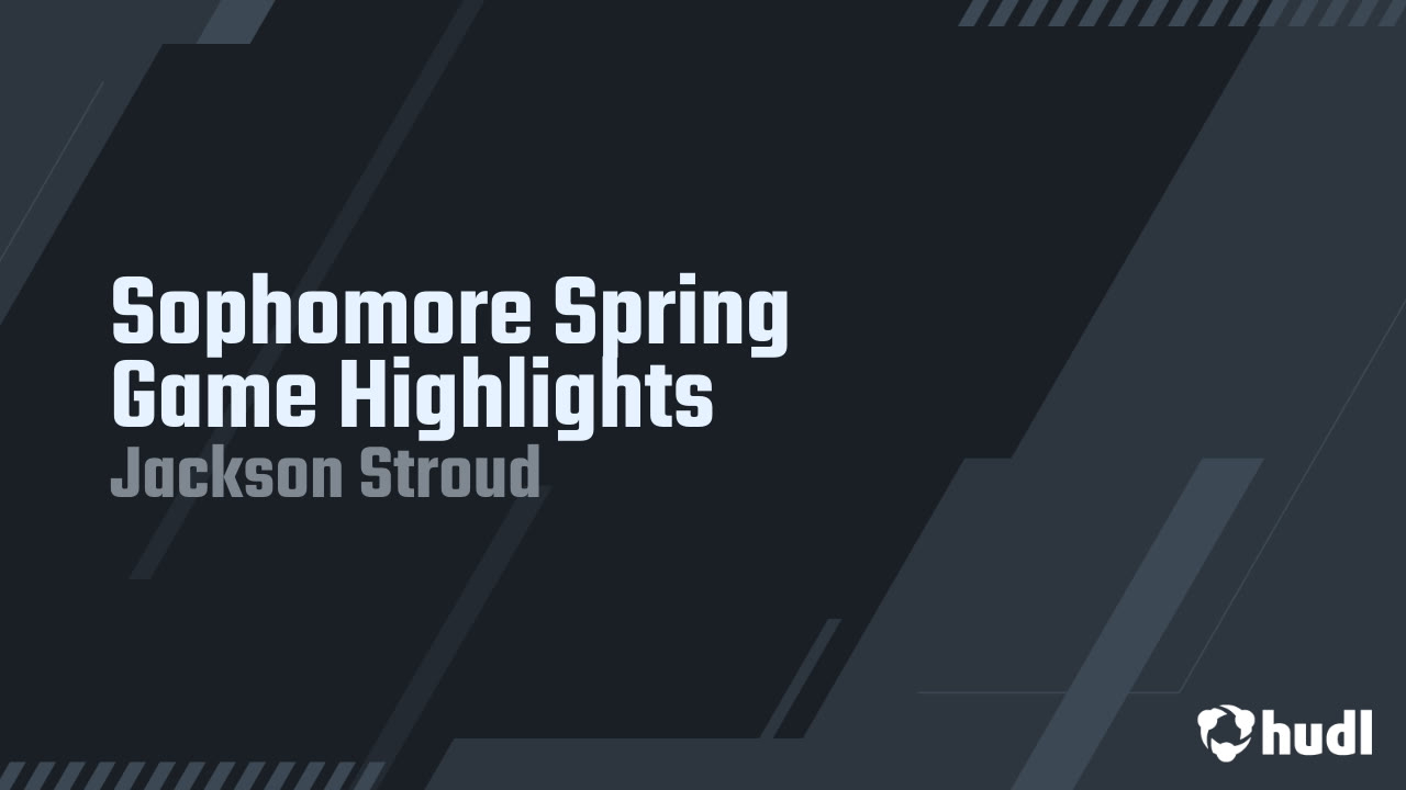 Sophomore Spring Game Highlights - Jackson Stroud highlights - Hudl