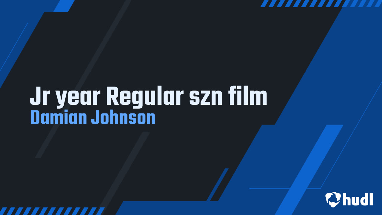 Jr year Regular szn film - Damian Johnson highlights - Hudl