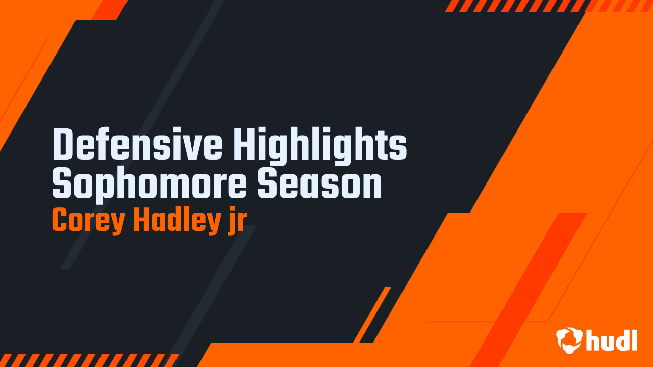 Defensive Highlights Sophomore Season - Corey Hadley jr highlights - Hudl