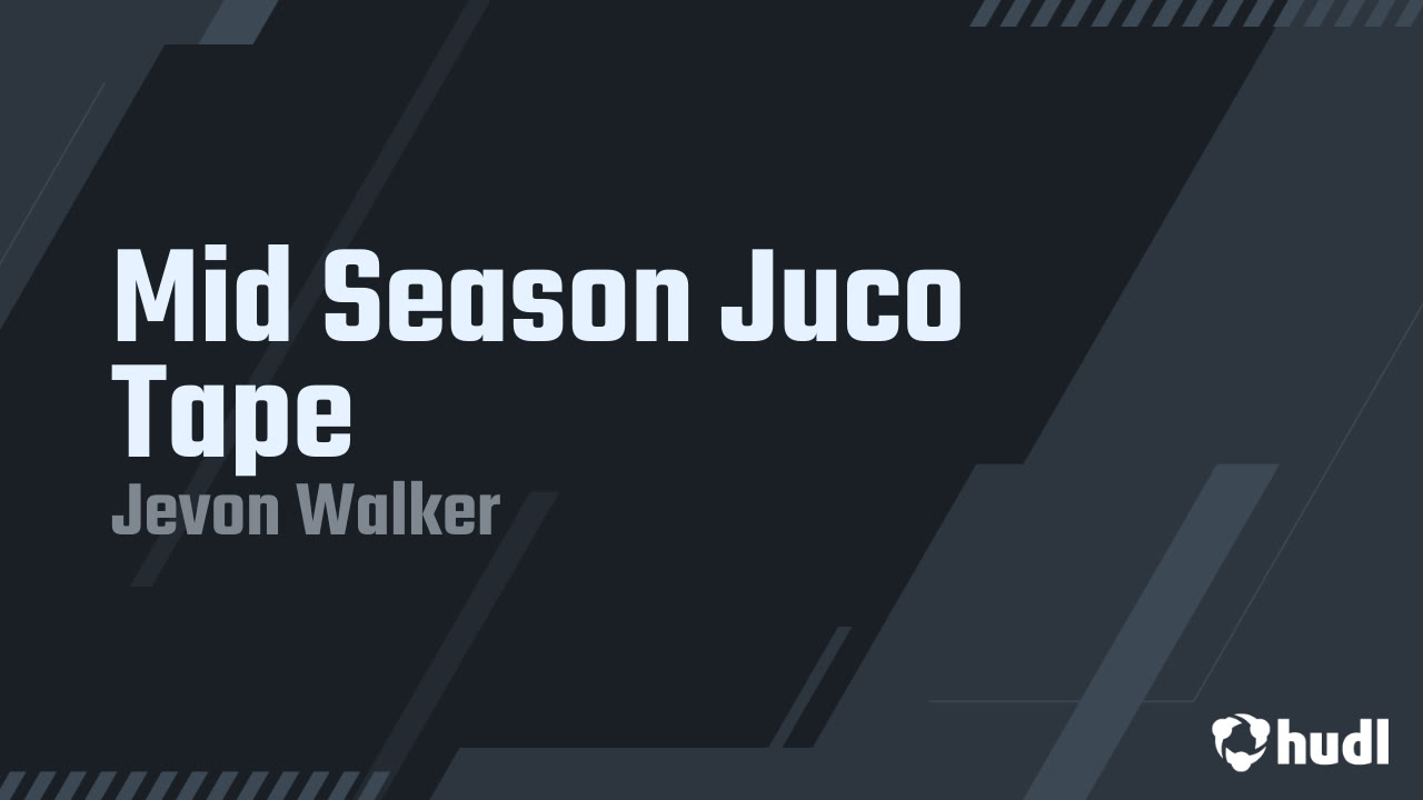 Mid Season Juco Tape - Jevon Walker highlights - Hudl