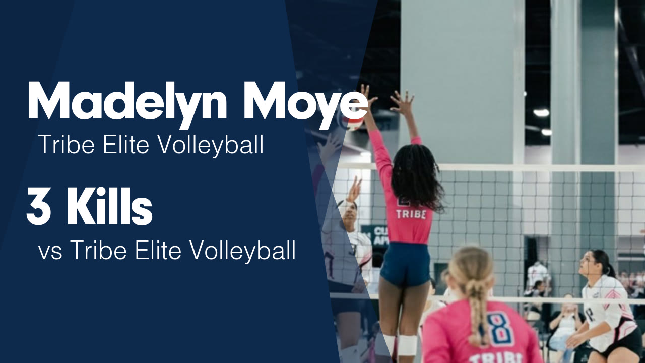 3 Kills vs Tribe Elite Volleyball - Madelyn Moye highlights - Hudl