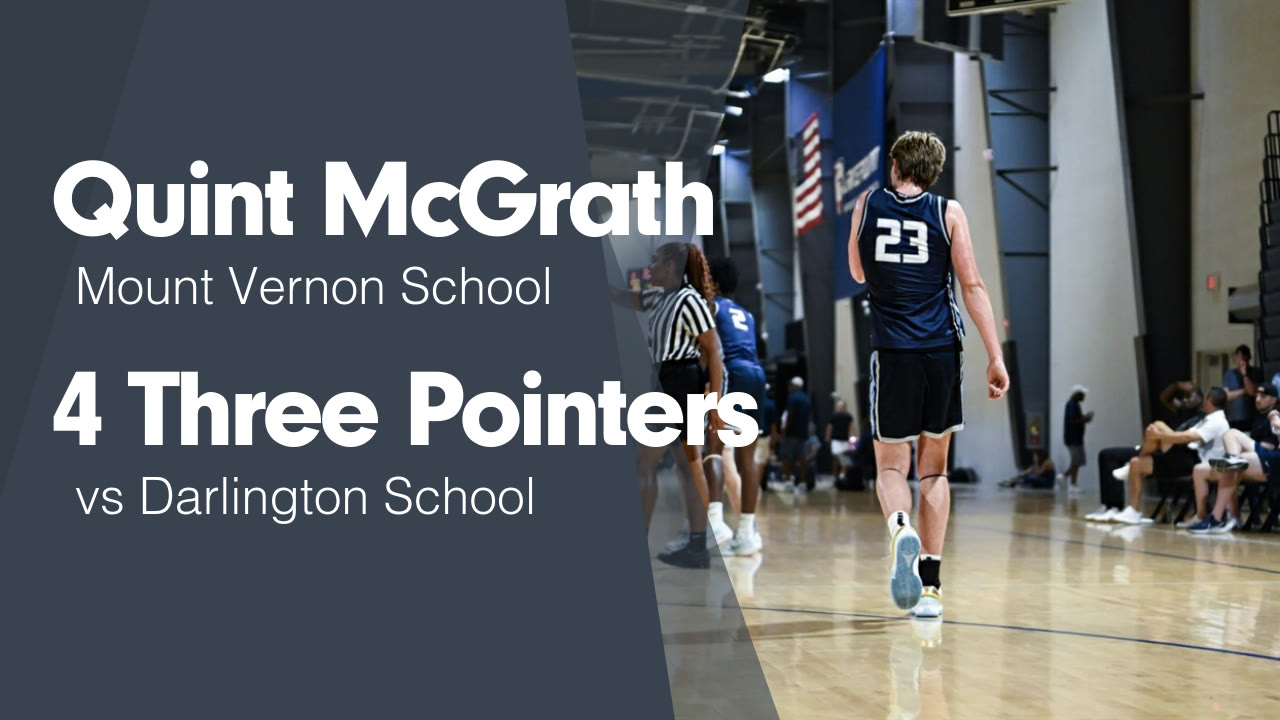 4 Three Pointers vs Darlington School - Quint McGrath highlights - Hudl
