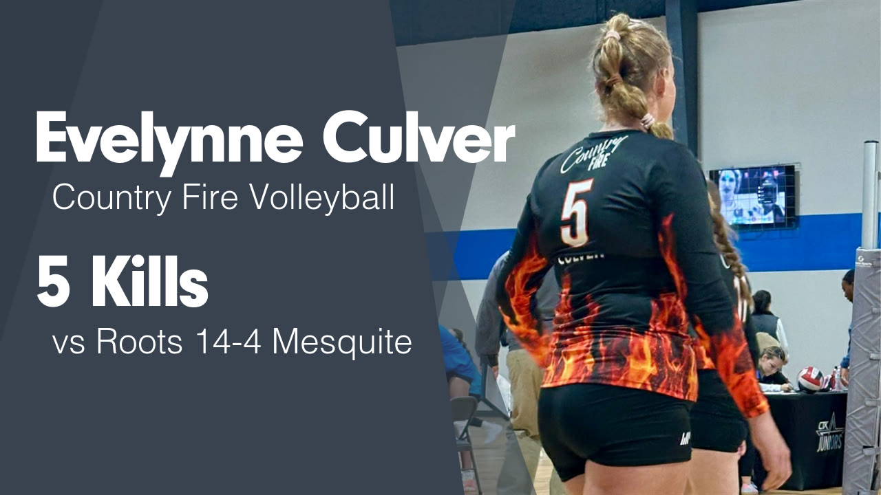 5 Kills vs Roots 14-4 Mesquite - Evelynne Culver highlights - Hudl