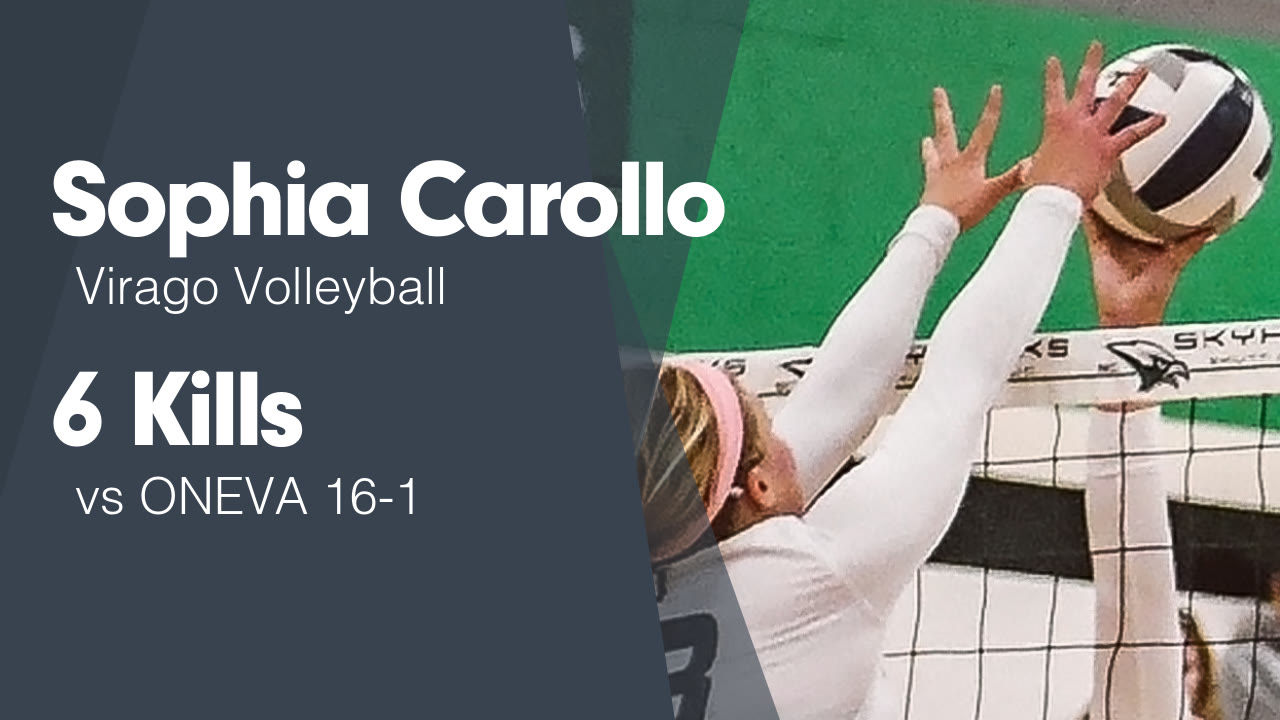 6 Kills vs ONEVA 16-1 - Sophia Carollo highlights - Hudl