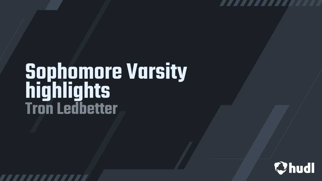 Sophomore Varsity highlights - Tron Ledbetter highlights - Hudl