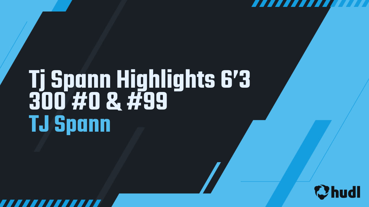 Tj Spann Highlights 6’3 300 #0 & #99 - TJ Spann highlights - Hudl