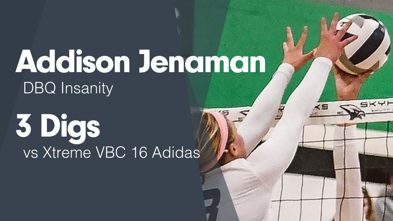 3 Digs vs Xtreme VBC 16 Adidas - Addison Jenaman highlights - Hudl