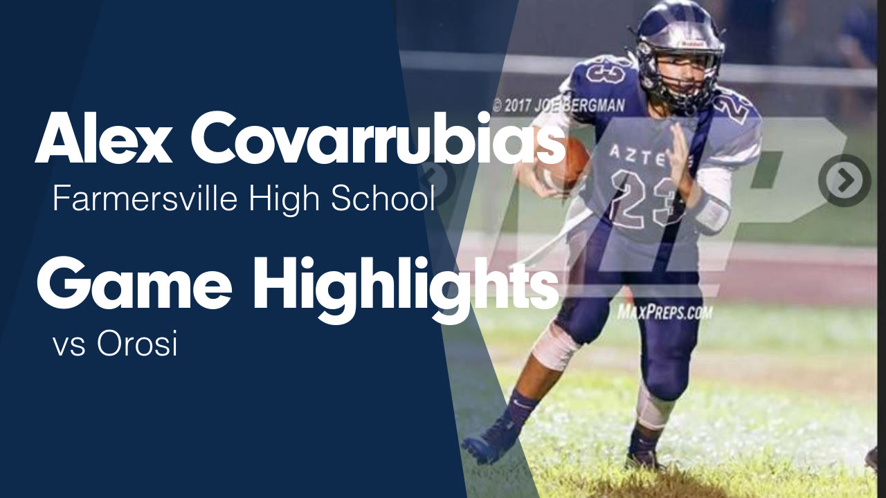 Game Highlights vs Orosi - Alex Covarrubias highlights - Hudl