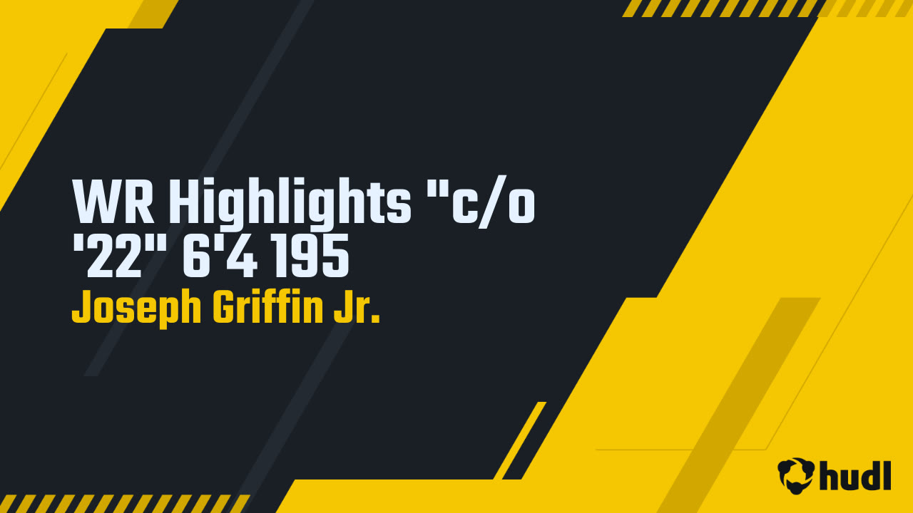 WR Highlights "c/o '22" 6'4 195 - Joseph Griffin Jr. highlights - Hudl